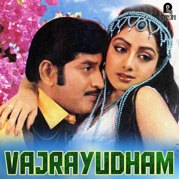 Chakravarthy; Mankombu Gopalakrishnan, Vajrayudham (Original Motion ...