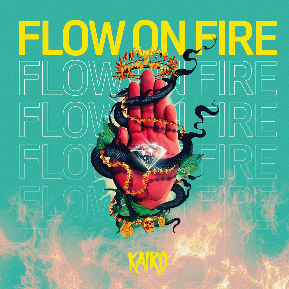 KAIRO, Flow On Fire (Single) in High-Resolution Audio - ProStudioMasters