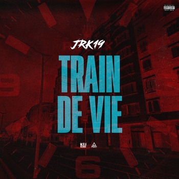 JRK 19, Train de vie (Single) in High-Resolution Audio - ProStudioMasters