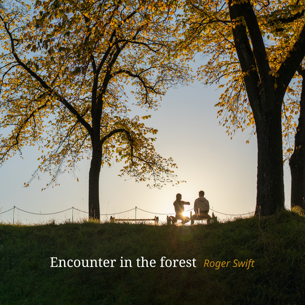 Roger Swift, Encounter in the forest (Single) in High-Resolution Audio - ProStudioMasters