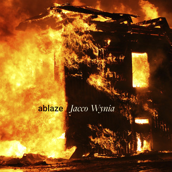 Jacco Wynia, ablaze (Single) in High-Resolution Audio - ProStudioMasters