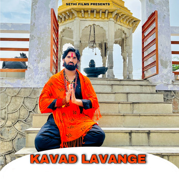 Naresh Sethi, Kavad Lavange (Single) in High-Resolution Audio ...