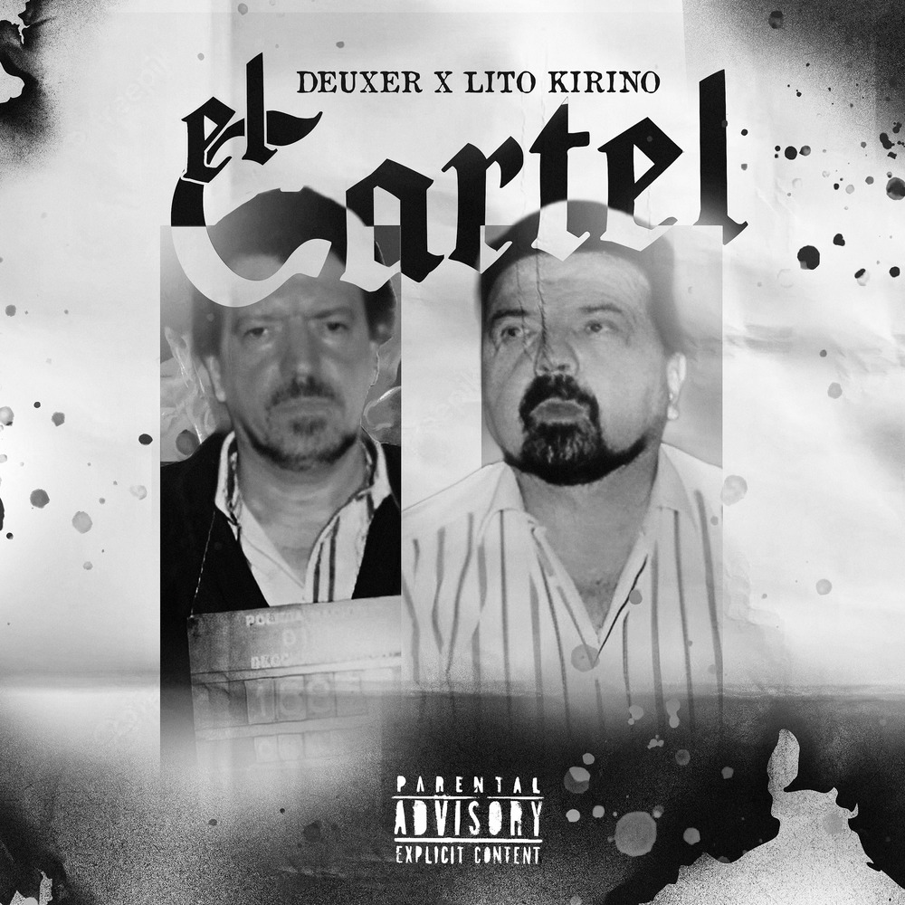Deuxer; Lito Kirino, El Cartel (Single) in High-Resolution Audio ...