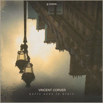 Vincent Corver, Paris Sous La Pluie (Single) in High-Resolution Audio ...