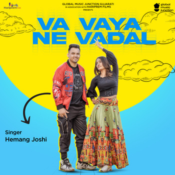 Hemang Joshi, Va Vaya Ne Vadal (Single) in High-Resolution Audio ...