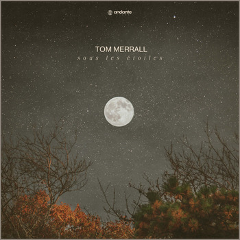 Tom Merrall, sous les étoiles (Single) in High-Resolution Audio ...