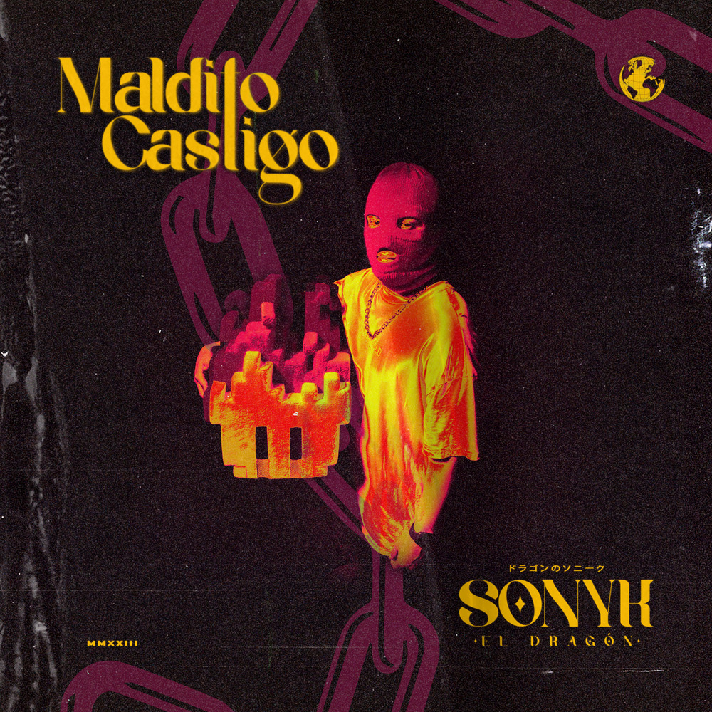 Sonyk El Dragón, Maldito Castigo (Single) in High-Resolution Audio ...