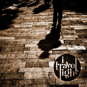 I TRAVEL LIGHT, Hybrid (Single) in High-Resolution Audio - ProStudioMasters