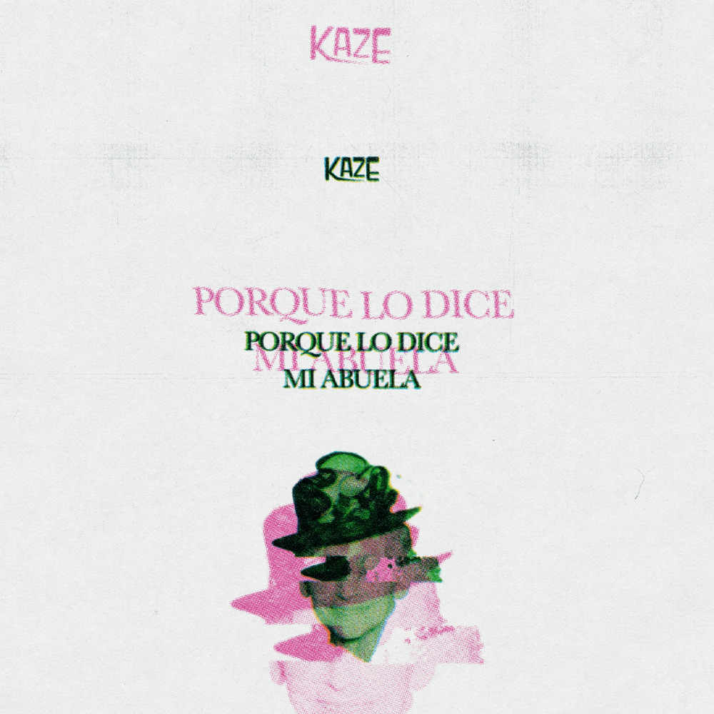 Kaze, Porque Lo Dice Mi Abuela (Single) in High-Resolution Audio - ProStudioMasters