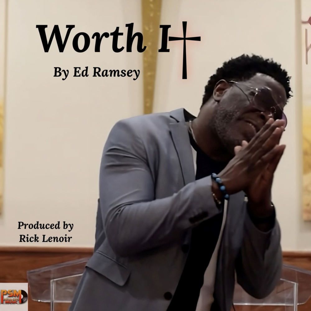 Ed Ramsey, Worth It in High-Resolution Audio - ProStudioMasters