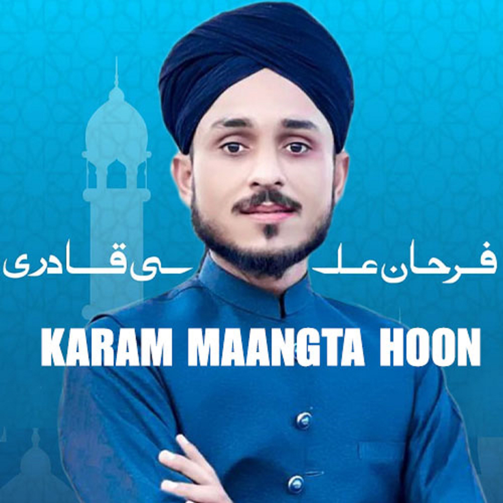 Farhan Ali Qadri, Karam Maangta Hoon in High-Resolution Audio - ProStudioMasters
