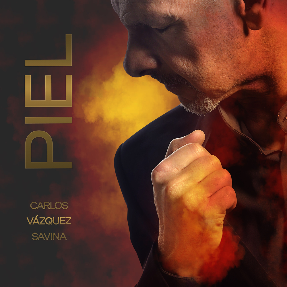 Carlos Vazquez Savina, PIEL in High-Resolution Audio - ProStudioMasters