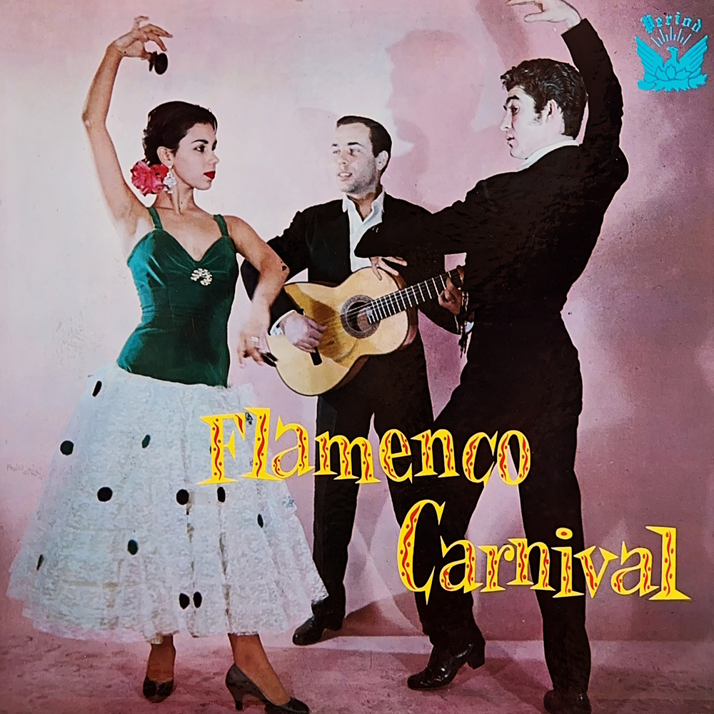 El Niño De Alicante; Enrique Montoya; Anita Ramos, Flamenco Carnival in ...
