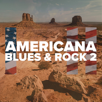 Various Artists, Americana Blues & Rock 2 in High-Resolution Audio ...