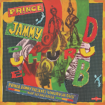 Sly & Robbie, Prince Jammy Presents Uhuru In dub in High-Resolution ...
