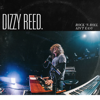 Dizzy Reed, Rock 'N Roll Ain't Easy in High-Resolution Audio ...