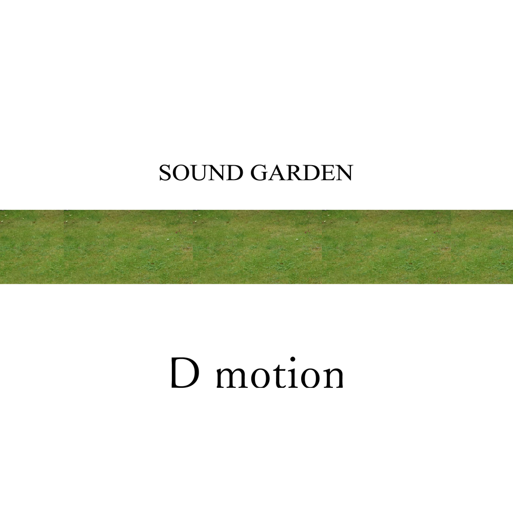 D motion, Sound garden in High-Resolution Audio - ProStudioMasters
