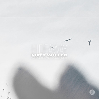 Matt Willer; Chiara Hope, Hideaway (Single) in High-Resolution Audio - ProStudioMasters