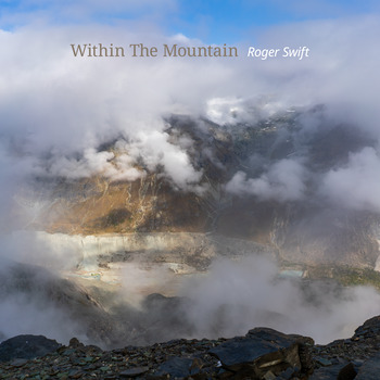 Roger Swift, Within The Mountain (Single) in High-Resolution Audio - ProStudioMasters
