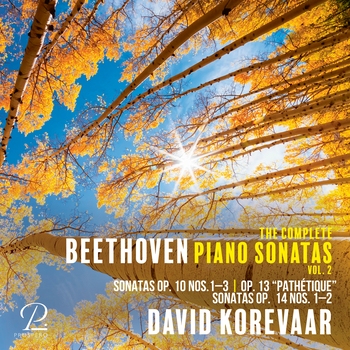 David Korevaar, Beethoven: The Complete Piano Sonatas, Vol. 2: Sonatas Op. 10 Nos. 1-3, Sonata ...