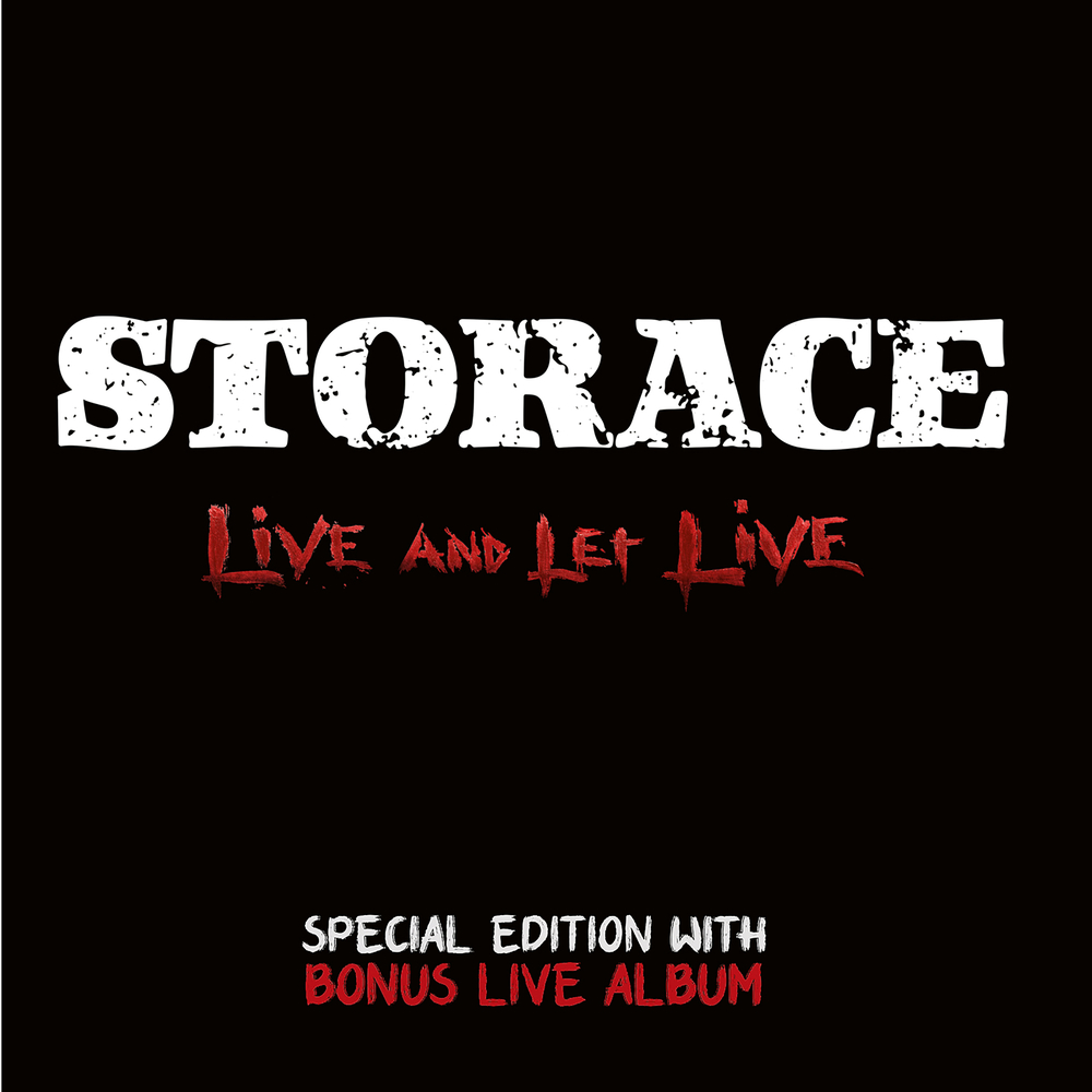 Storace, Live And Let Live (Special Edition with Bonus Live Album) in ...