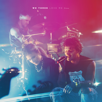 We Three, Love Me (Live) in High-Resolution Audio - ProStudioMasters