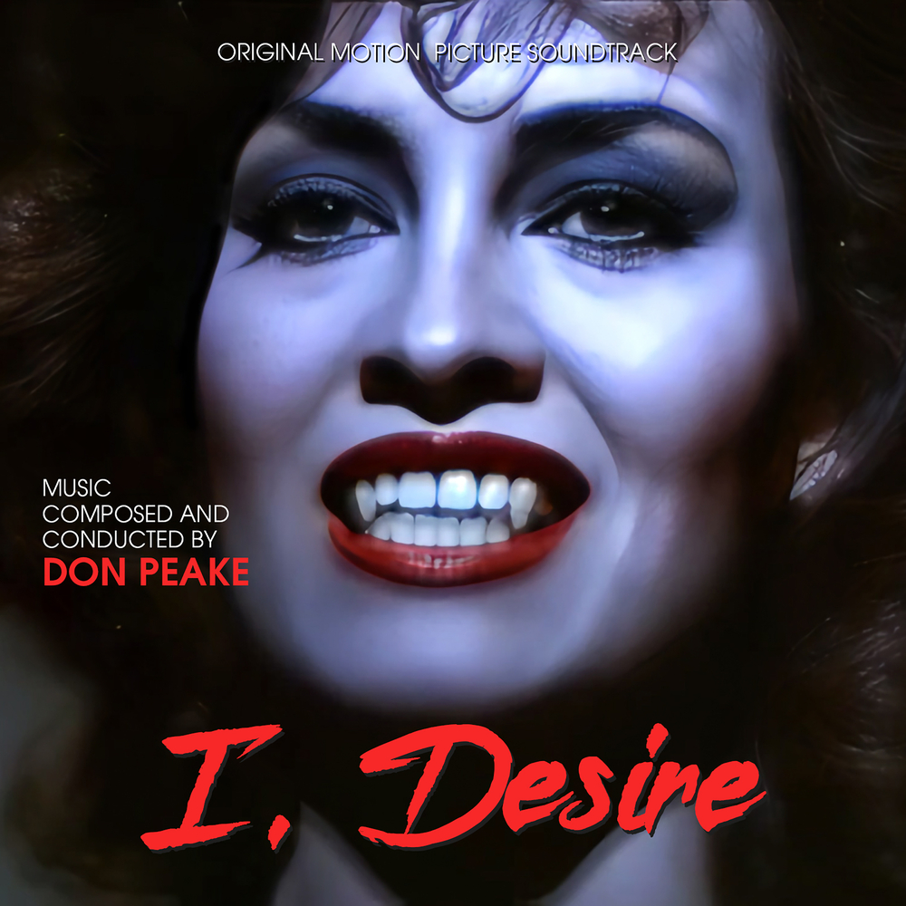 Don Peake, I, Desire (Original Motion Picture Soundtrack) in High ...