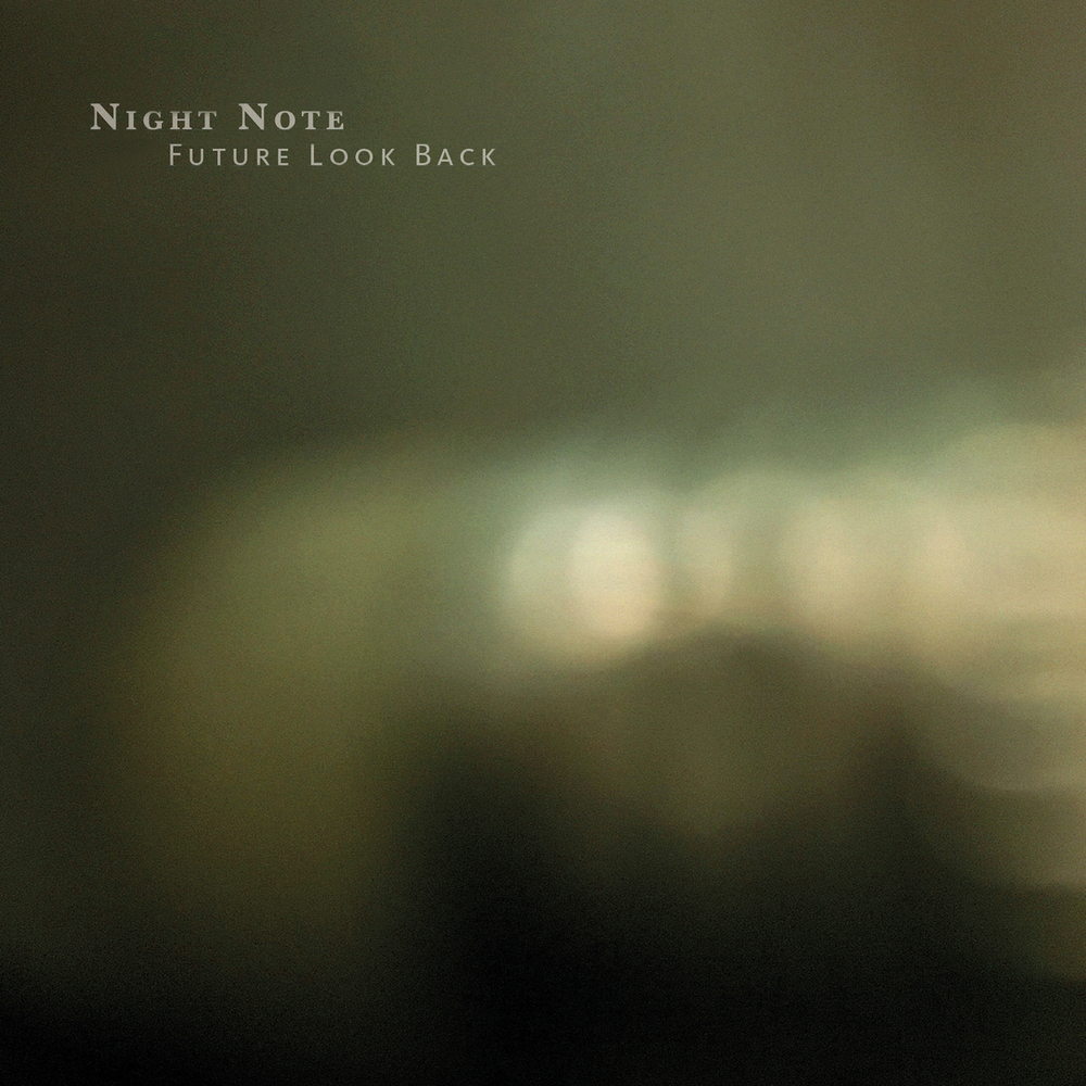 Night Note, Future Look Back in High-Resolution Audio - ProStudioMasters