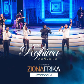 Rofhiwa Manyaga; Zion Afrika, Johannah 14 (feat. Zion Afrika / Single) in High-Resolution Audio ...