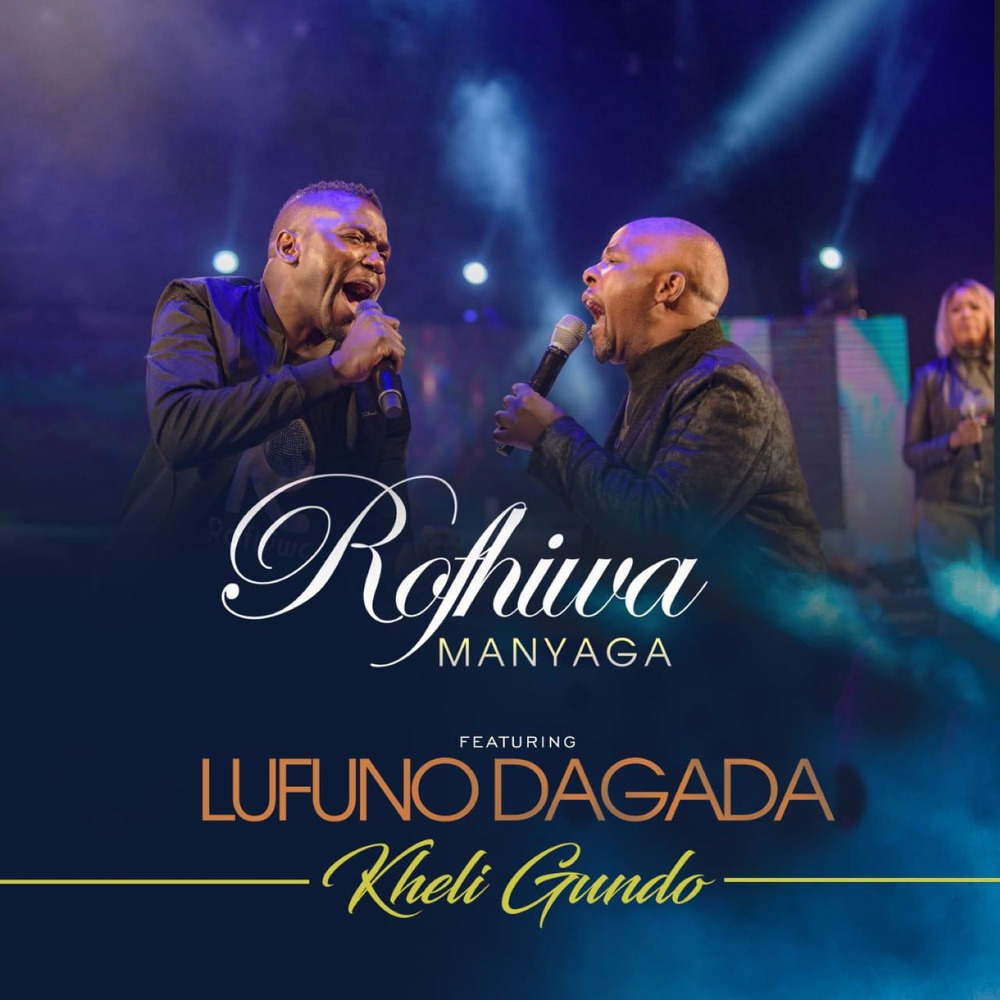 Rofhiwa Manyaga; Lufuno Dagada, Kheli Gundo (Single) in High-Resolution Audio - ProStudioMasters