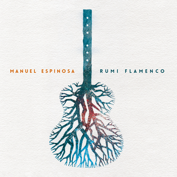 Manuel Espinosa Rumi Flamenco, Rumi Flamenco in High-Resolution Audio - ProStudioMasters
