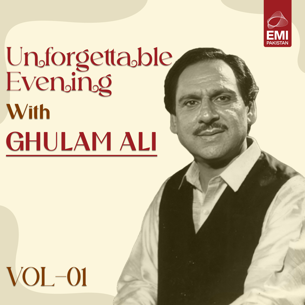 Ghulam Ali, Unforgettable Evening with Ghulam Ali, Vol. 01 in High-Resolution Audio ...