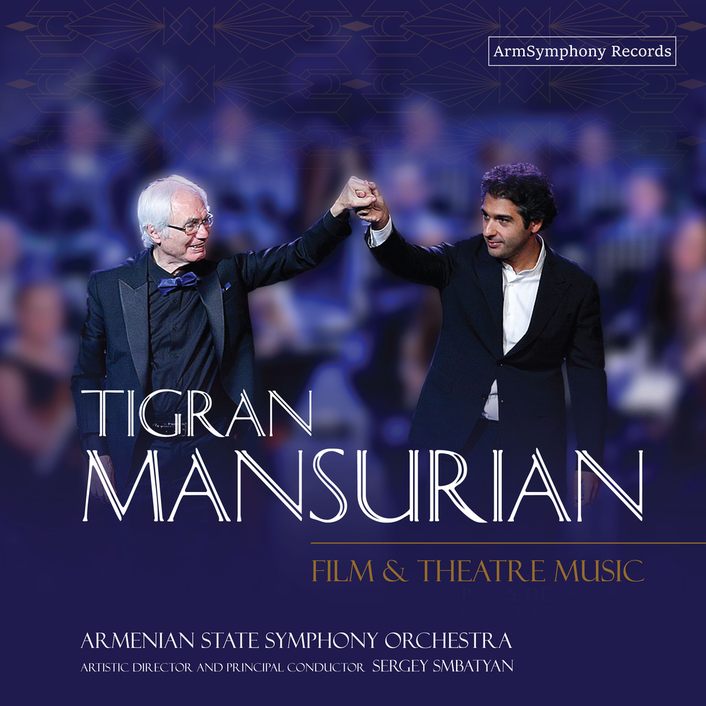 Armenian State Symphony Orchestra; Sergey Smbatyan, Tigran Mansurian ...