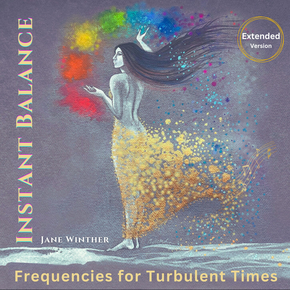 Jane Winther, INSTANT BALANCE Frequencies For Turbulent Times (Extended ...
