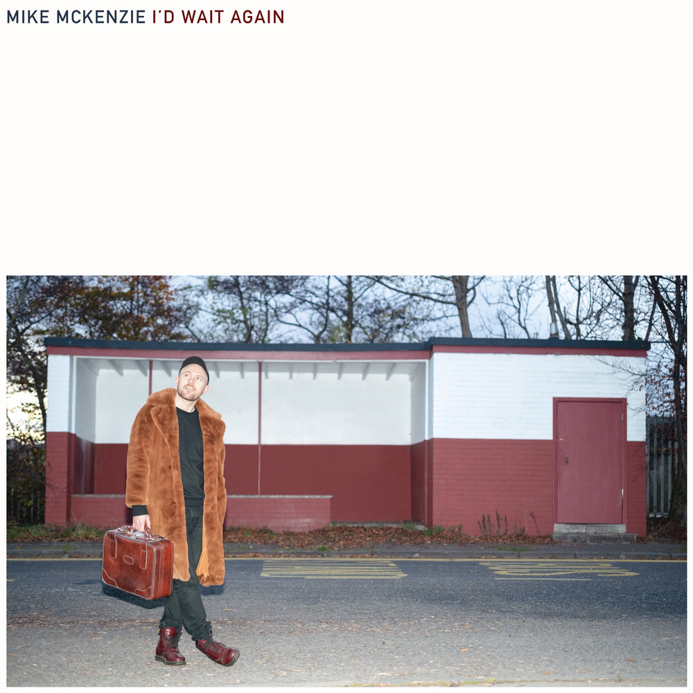 Mike Mckenzie, I'd Wait Again in High-Resolution Audio - ProStudioMasters