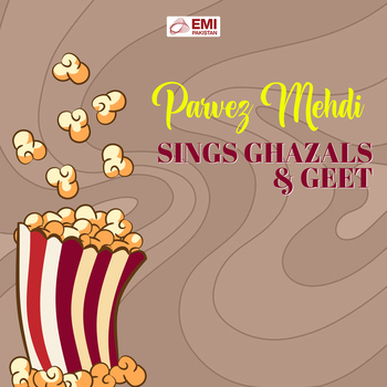 Parvez Mehdi, Parvez Mehdi Sings Ghazals & Geet in High-Resolution ...