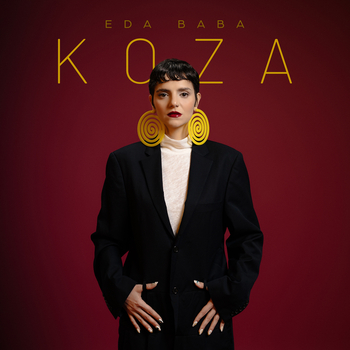 Eda Baba, KOZA in High-Resolution Audio - ProStudioMasters