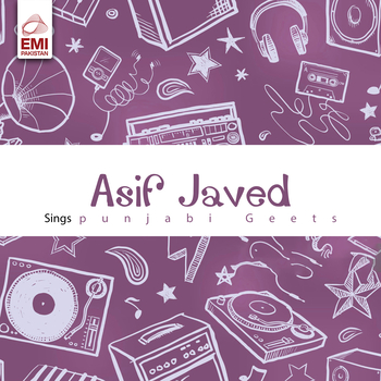 Asif Javed, Asif Javed Sings Punjabi Geets in High-Resolution Audio - ProStudioMasters