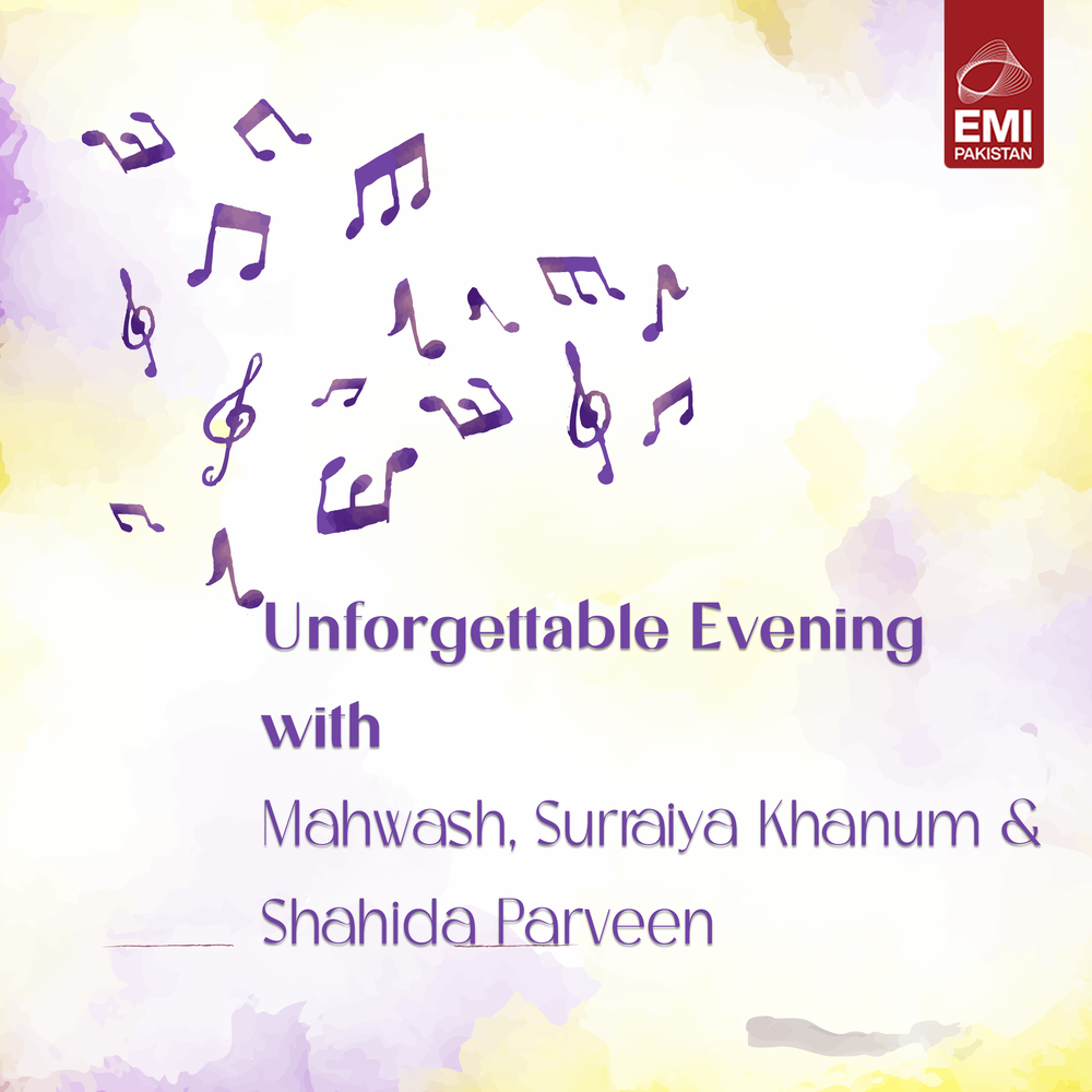 Various Artists, Unforgettable Evening with Mahwash, Surraiya Khanum ...
