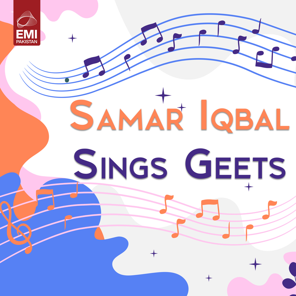 Samar Iqbal, Samar Iqbal Sings Geets in High-Resolution Audio ...