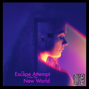 MAD MAGPIE, An Escape Attempt From The New World in High-Resolution ...