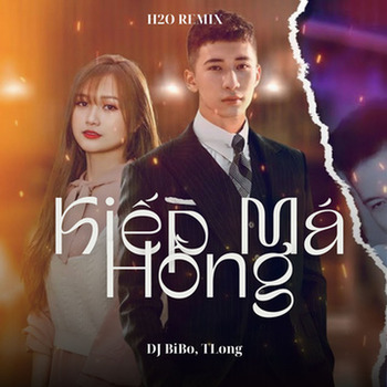 TLong; DJ Bibo, Kiếp Má Hồng (DJ Bibo Remix / Single) in High ...