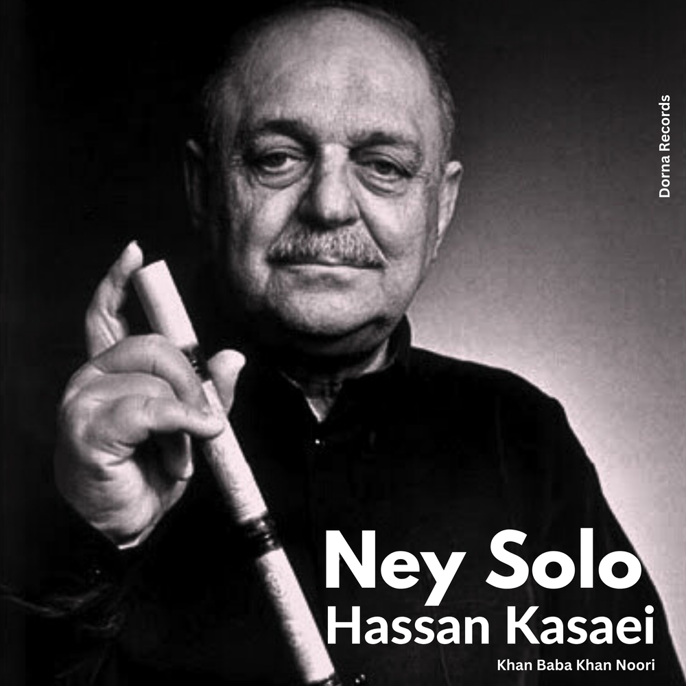 Hassan Kasaei; Khan Baba Khan Noori, Ney Solo (feat. Khan Baba Khan Noori) in High-Resolution ...