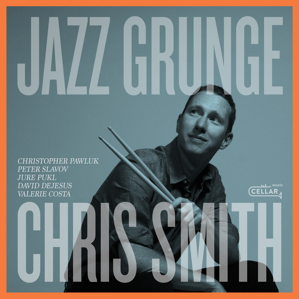 Chris Smith, Jazz Grunge in High-Resolution Audio - ProStudioMasters