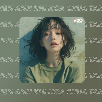 Giang Jolee; Ducati Mix, Hẹn Anh Khi Hoa Chưa Tàn (Remix House / Single ...