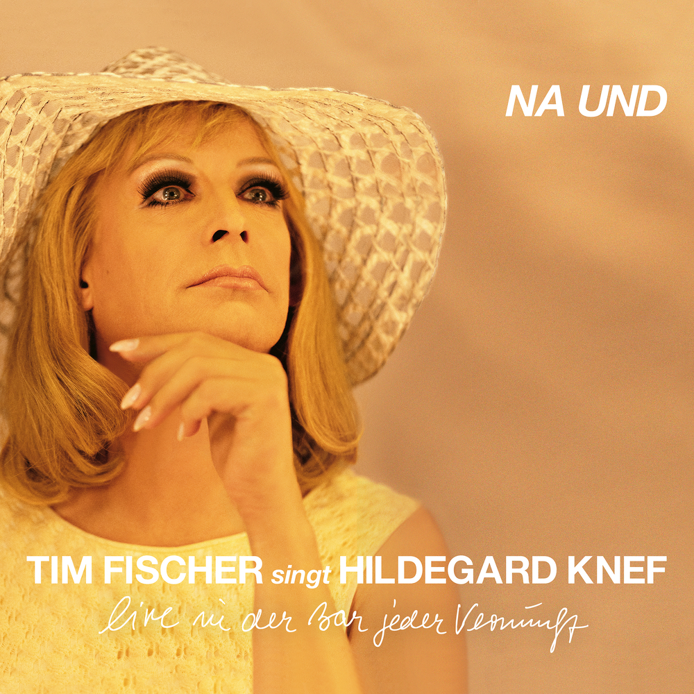 Tim Fischer, Tim Fischer singt Hildegard Knef | Na und (Live) in High ...