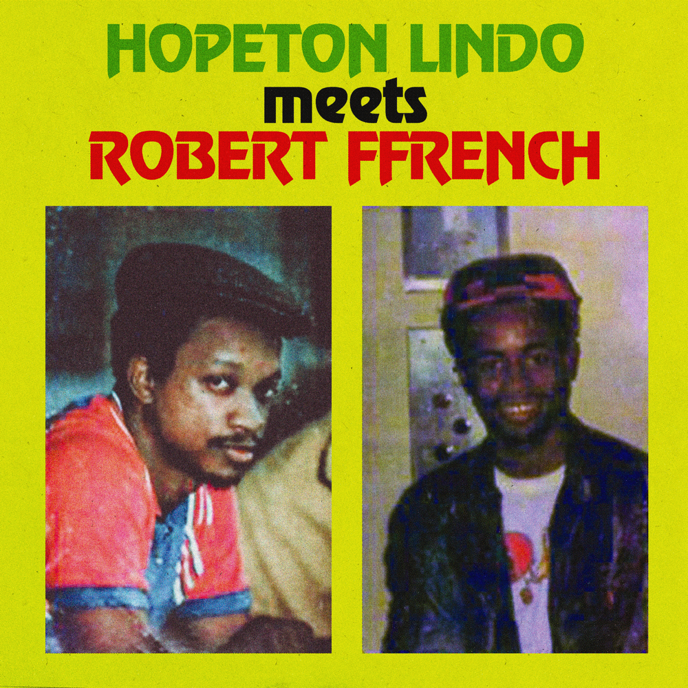 Hopeton Lindo; Robert Ffrench, Hopeton Lindo Meets Robert Ffrench in ...