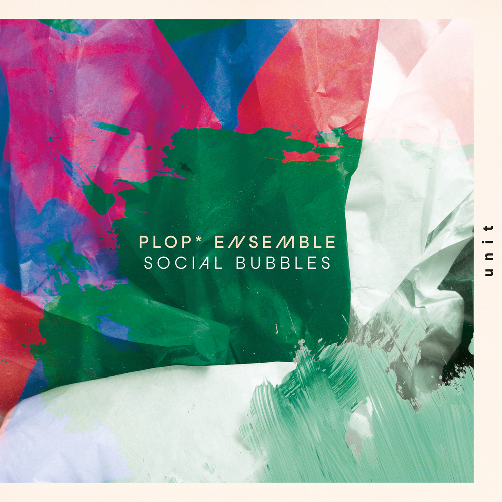 plop* ensemble, social bubbles in High-Resolution Audio - ProStudioMasters
