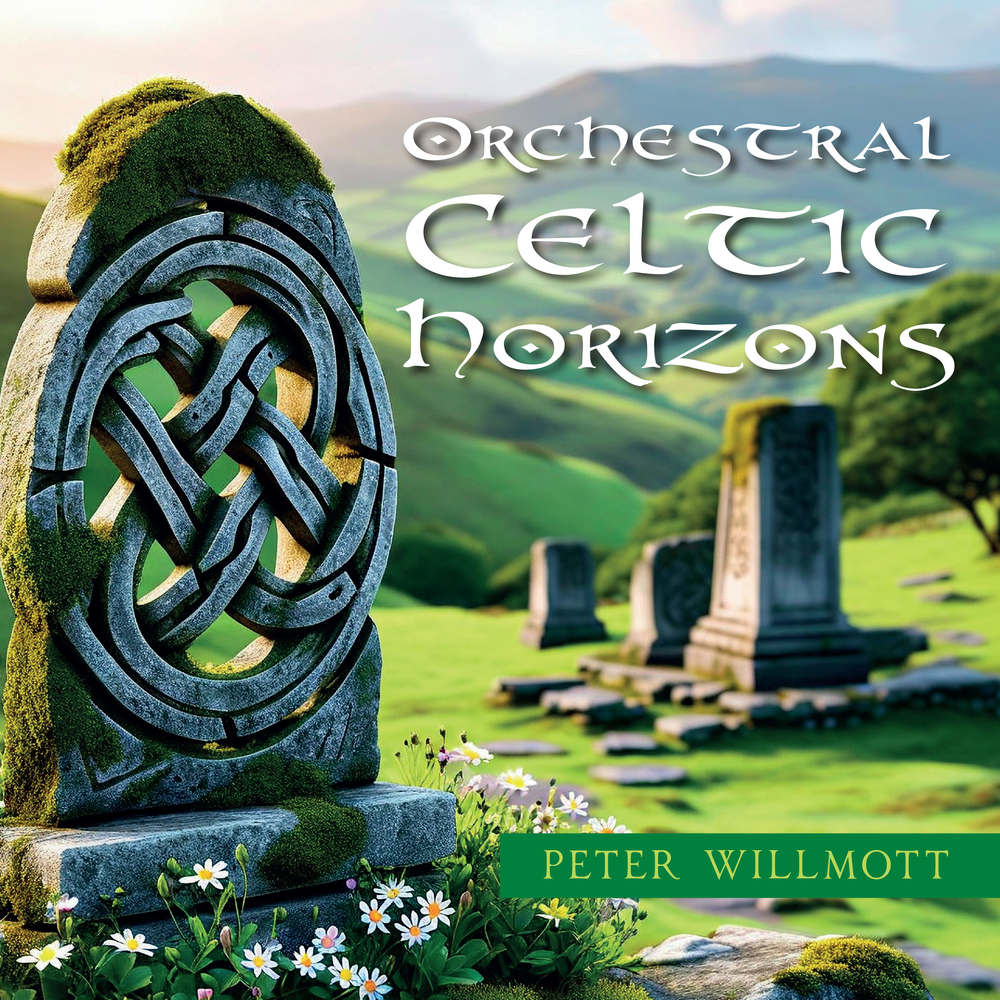 Peter Willmott, Orchestral Celtic Horizons in High-Resolution Audio ...