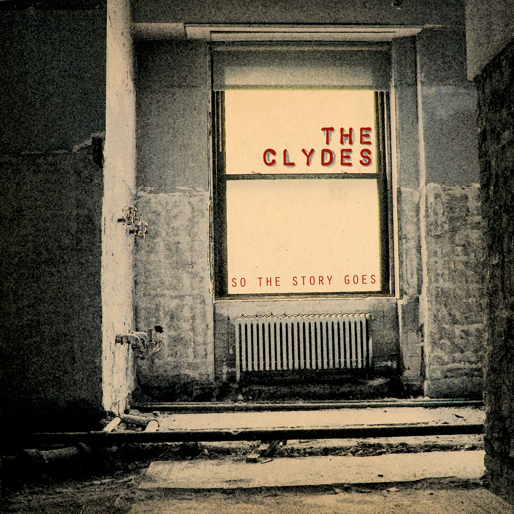 The Clydes, So The Story Goes in High-Resolution Audio - ProStudioMasters
